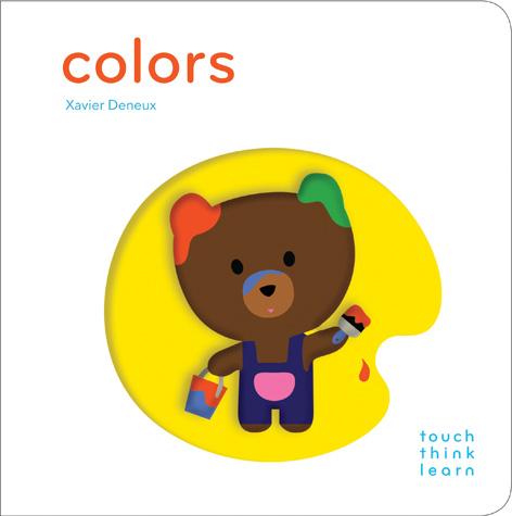 Touch Think Learn: Colors – The Children's Hour Bookstore